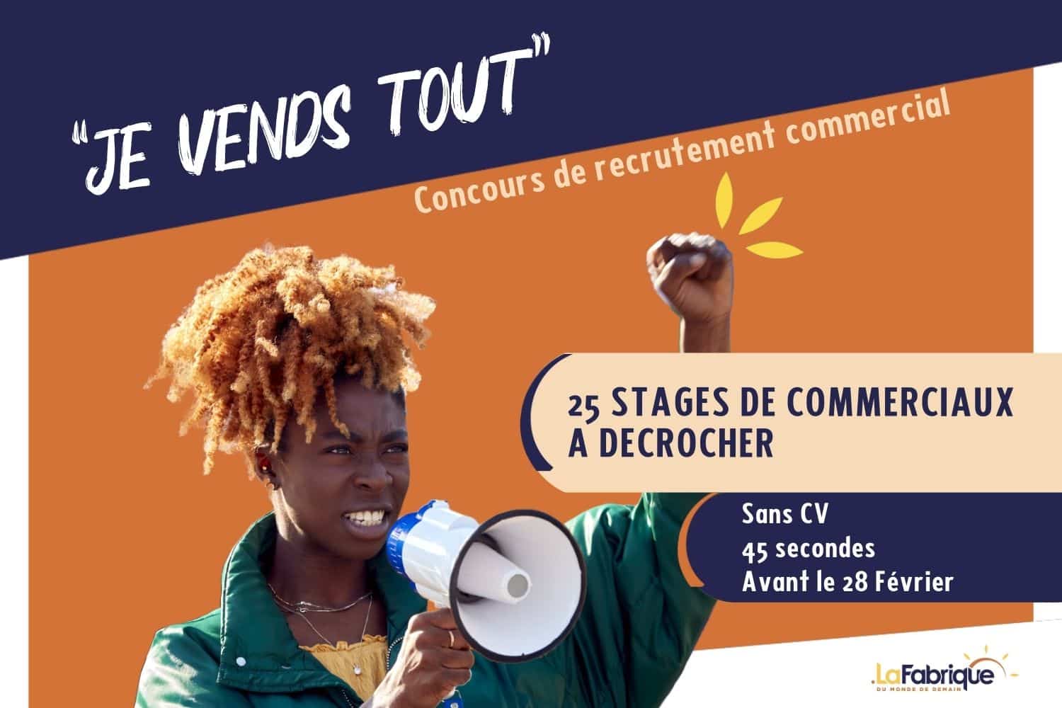 “Je vends tout” : le concours pour décrocher un stage / contrat de ...